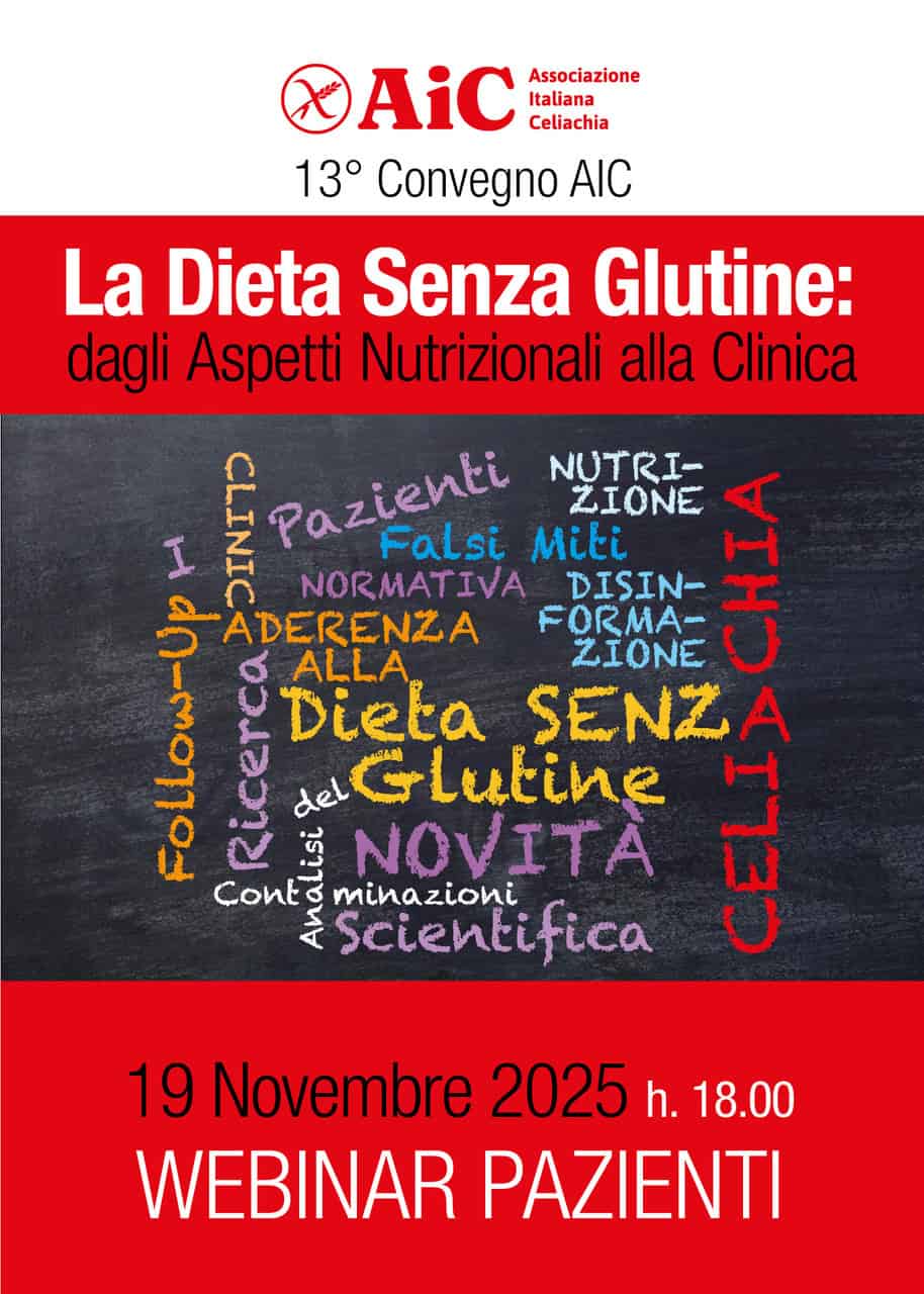 13° Convegno AIC La Dieta Senza Glutine: dagli Aspetti Nutrizionali ...